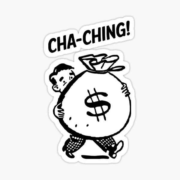 Cha Ching Stickers | Redbubble