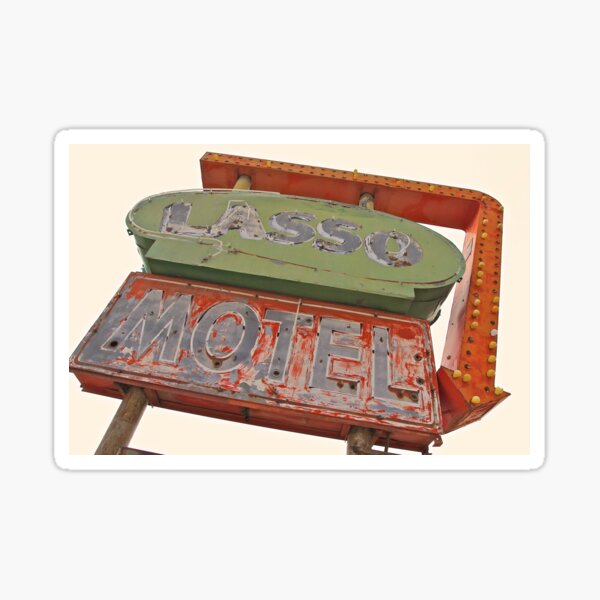 "Lasso Motel, Route 66" Sticker for Sale by 69DIRTYRAT | Redbubble