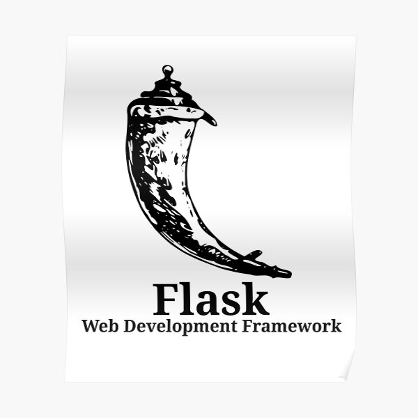 "Flask Web Development Framework" Poster for Sale by clubtee | Redbubble