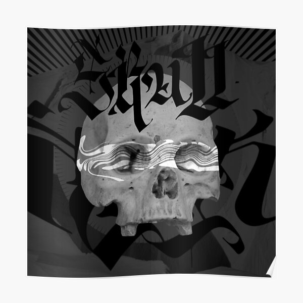 "Skull calligraphy" Poster by antonprofessor | Redbubble