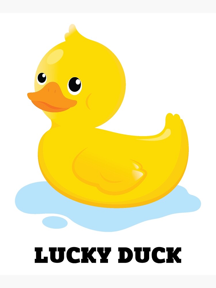 "Cute Funny Lucky Duck" Poster for Sale by DUCKY THEBRAND | Redbubble