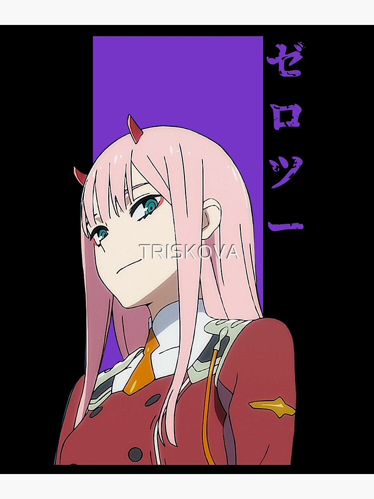 "Zero Two" Poster by TRISKOVA | Redbubble