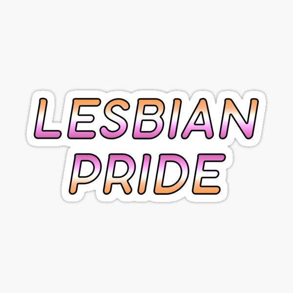 Lesbian Pride Flag Sticker For Sale By Disheartened Redbubble