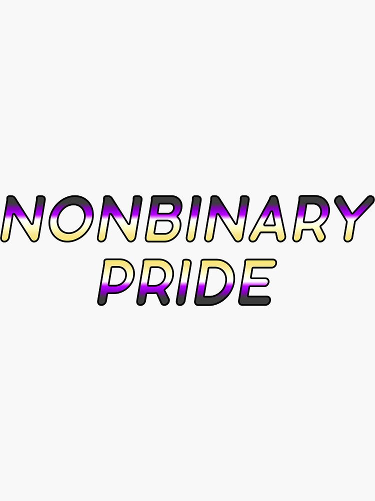 Non Binary Pride Flag Sticker For Sale By Disheartened Redbubble