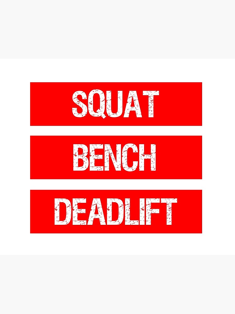 "Squat Bench Deadlift Powerlifting/Weightlifting Red and White" Art ...