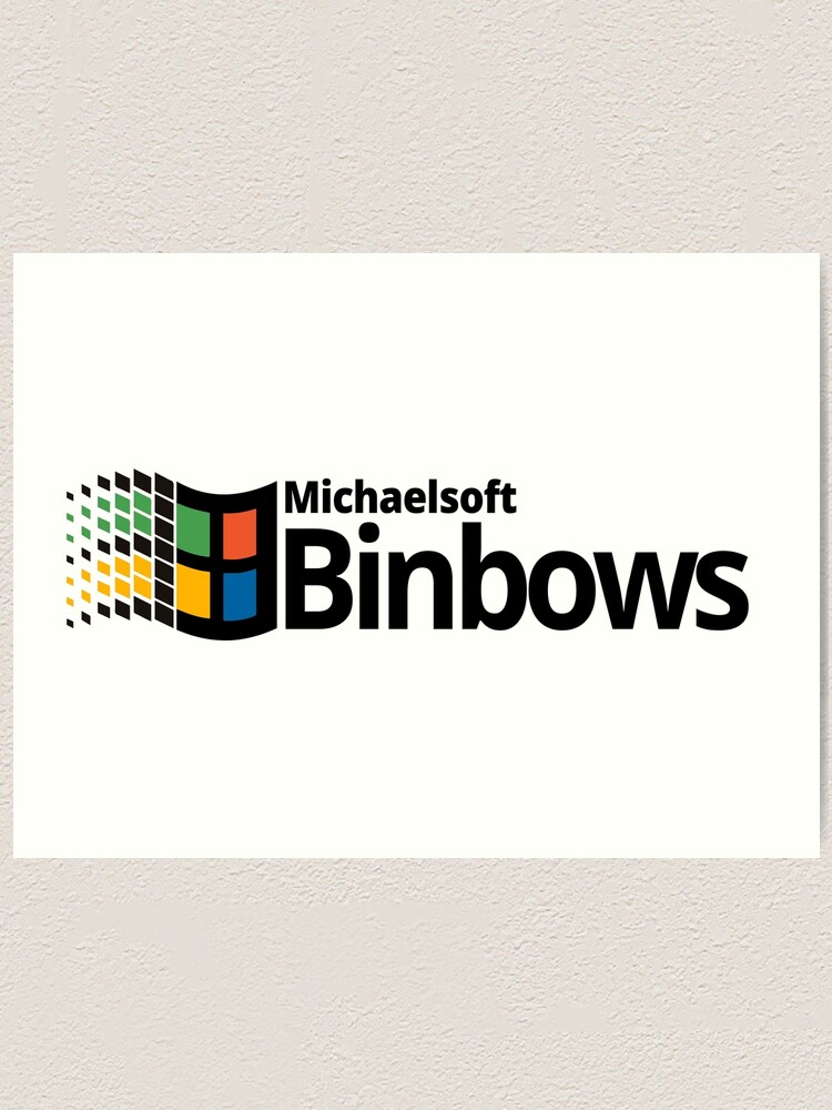 "Michaelsoft Binbows" Art Print by renscurs | Redbubble