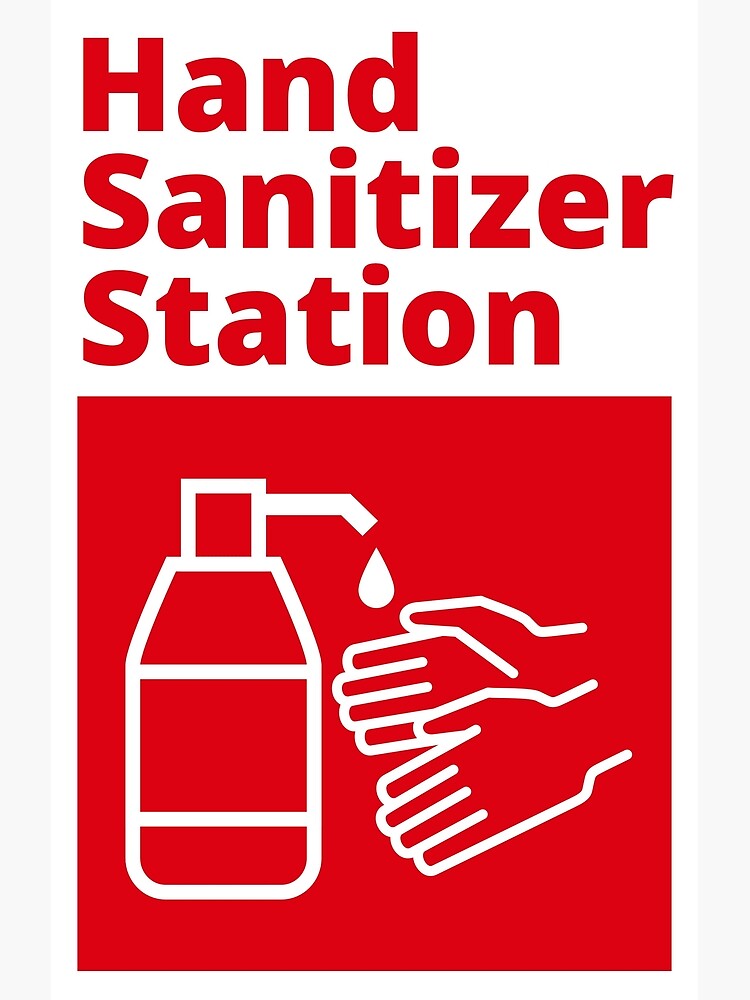"Red and White Hand Sanitizer Station Sign" Art Print by SocialShop ...