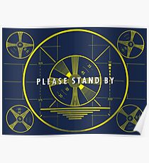 Please Stand By Posters | Redbubble