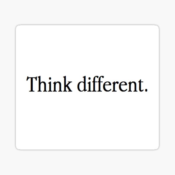 Apple Think Different Stickers | Redbubble