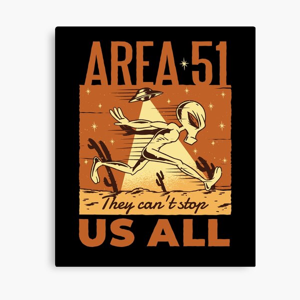 "AREA 51 ALIEN" Canvas Print for Sale by iBruster | Redbubble