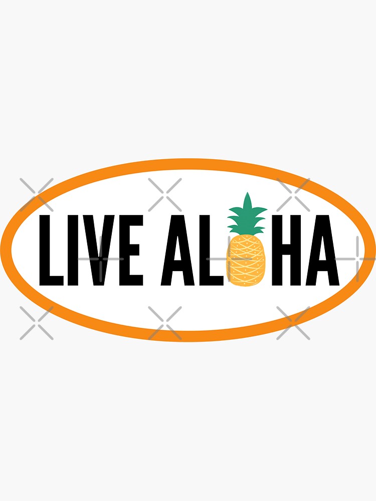 "Live Aloha " Sticker for Sale by SoTrendy | Redbubble