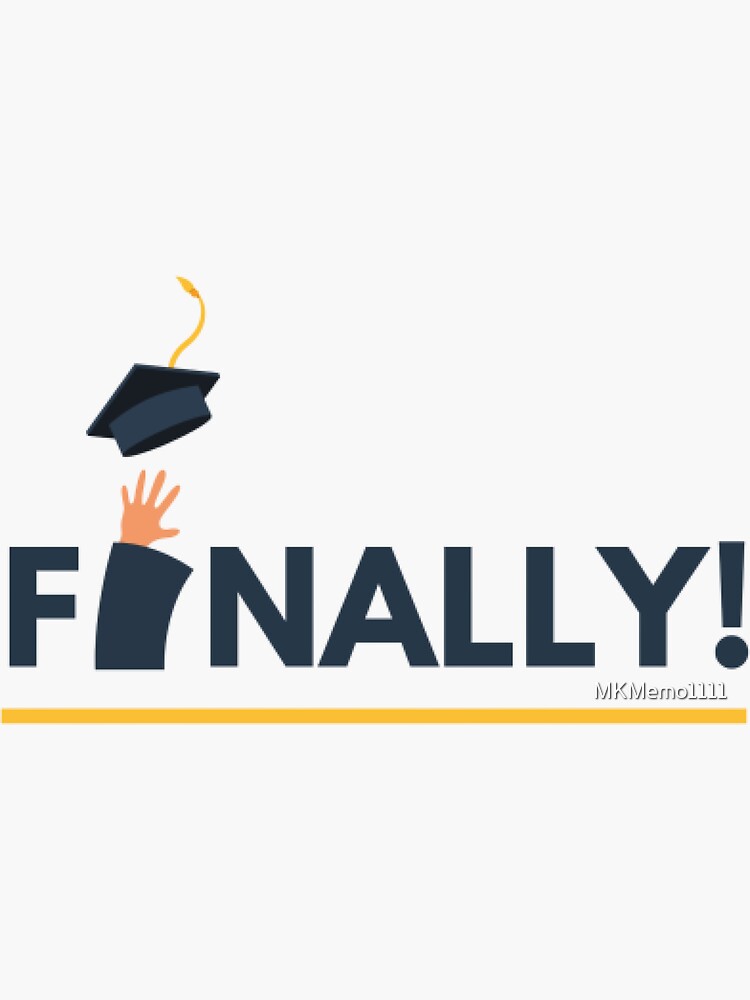 "Finally Graduated Graduation Event Gift for Fresh Graduate " Sticker ...
