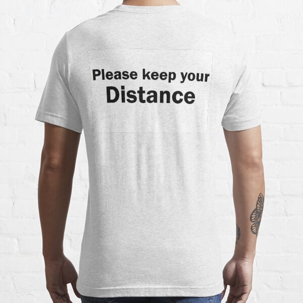 "Barrier gesture" T-shirt for Sale by chaisko | Redbubble | please keep ...