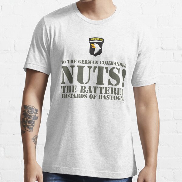 "101st AIRBORNE- NUTS" T-shirt for Sale by PARAJUMPER | Redbubble ...