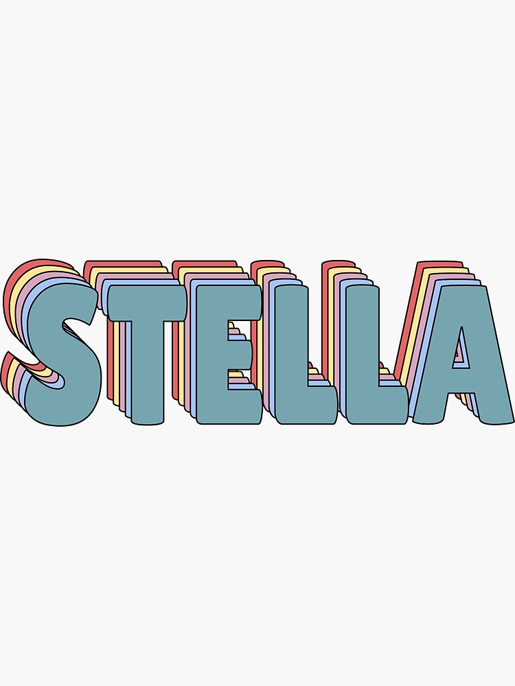 "Stella Name " Sticker for Sale by ashleymanheim | Redbubble