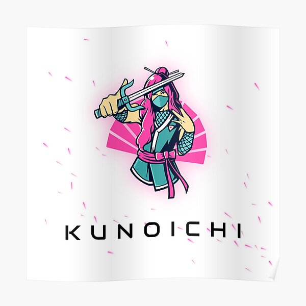 "Kunoichi" Poster by ogox | Redbubble
