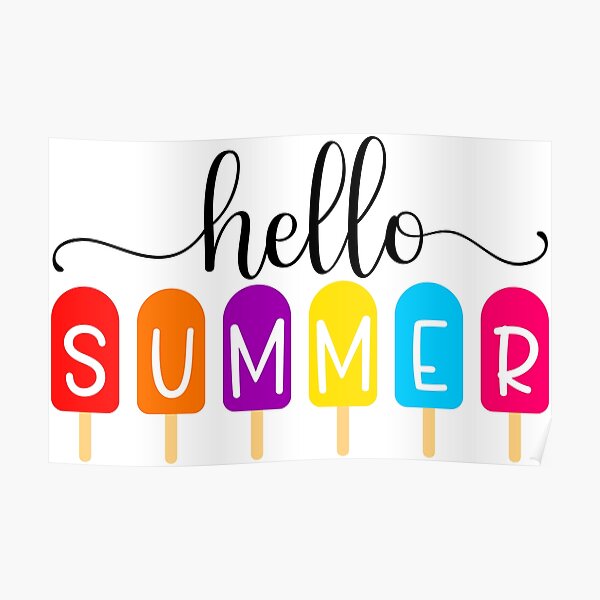 Hello Summer Poster For Sale By Purpleblobart Redbubble