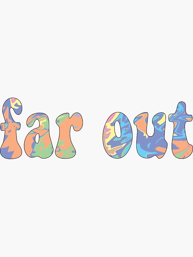 "Far Out Tie Dye Sticker" Sticker by kayleeoconnor | Redbubble