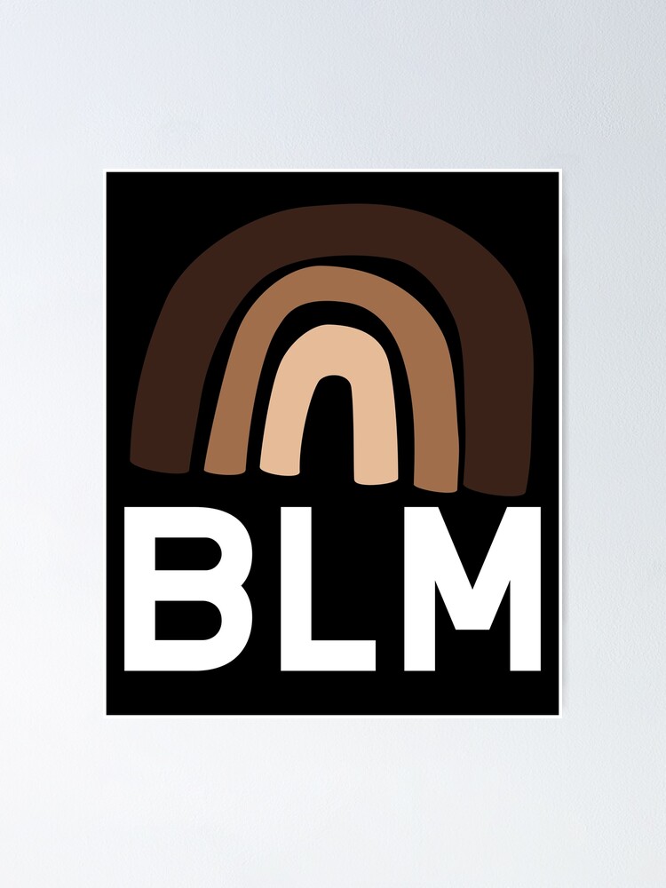 "BLM Black Lives Matter Rainbow Skin Colors" Poster for Sale by simcass ...