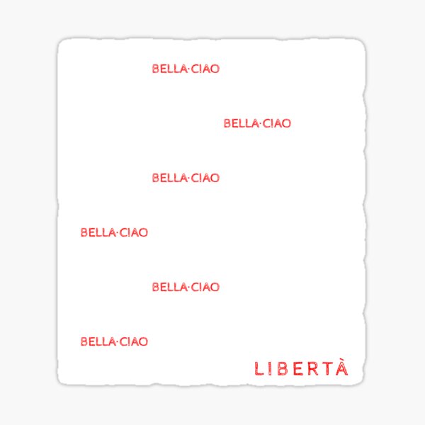 "Bella ciao" Sticker for Sale by Caldofran | Redbubble