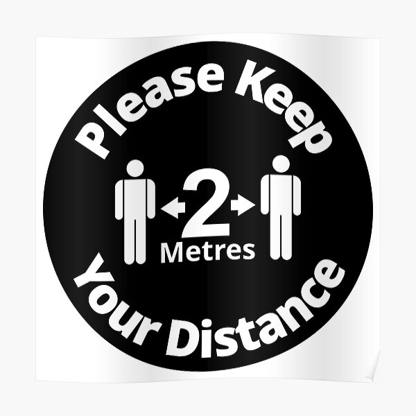 "Please Keep Your Distance 2 metres - Rounded Sign, Black and White ...