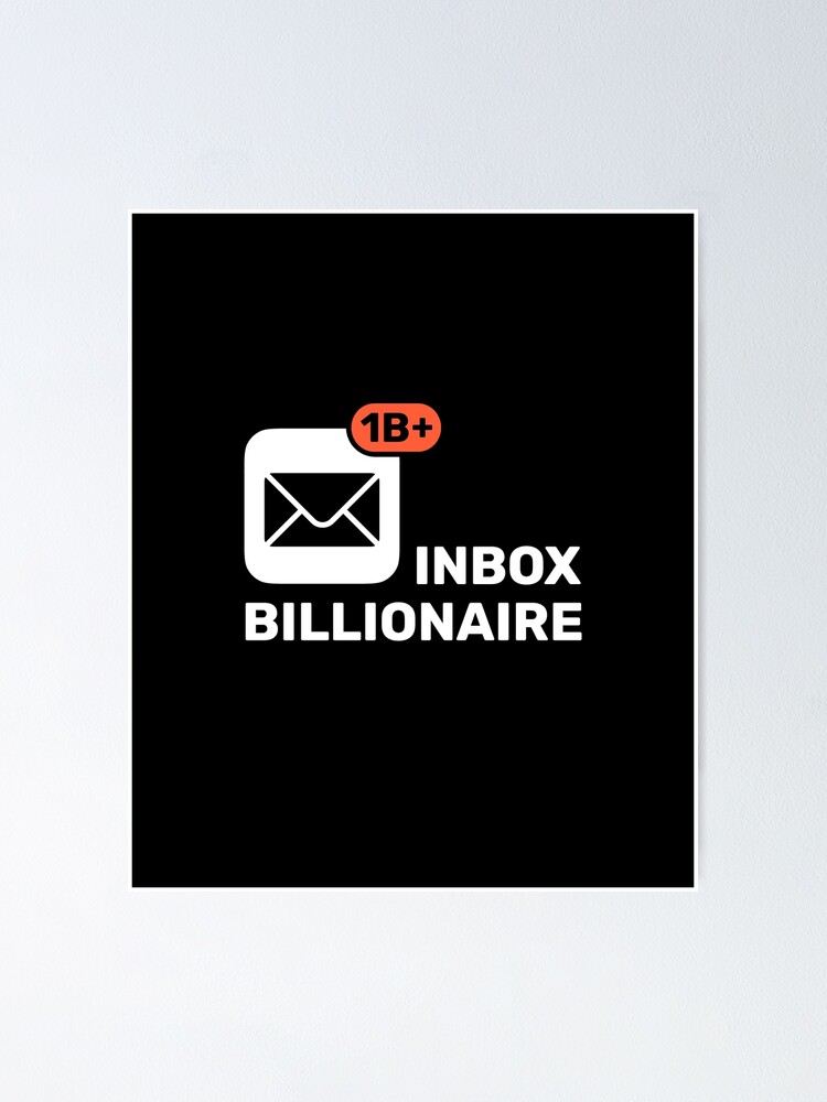 "Inbox Billionaire Emails Unread Notifications - Funny Procrastination ...
