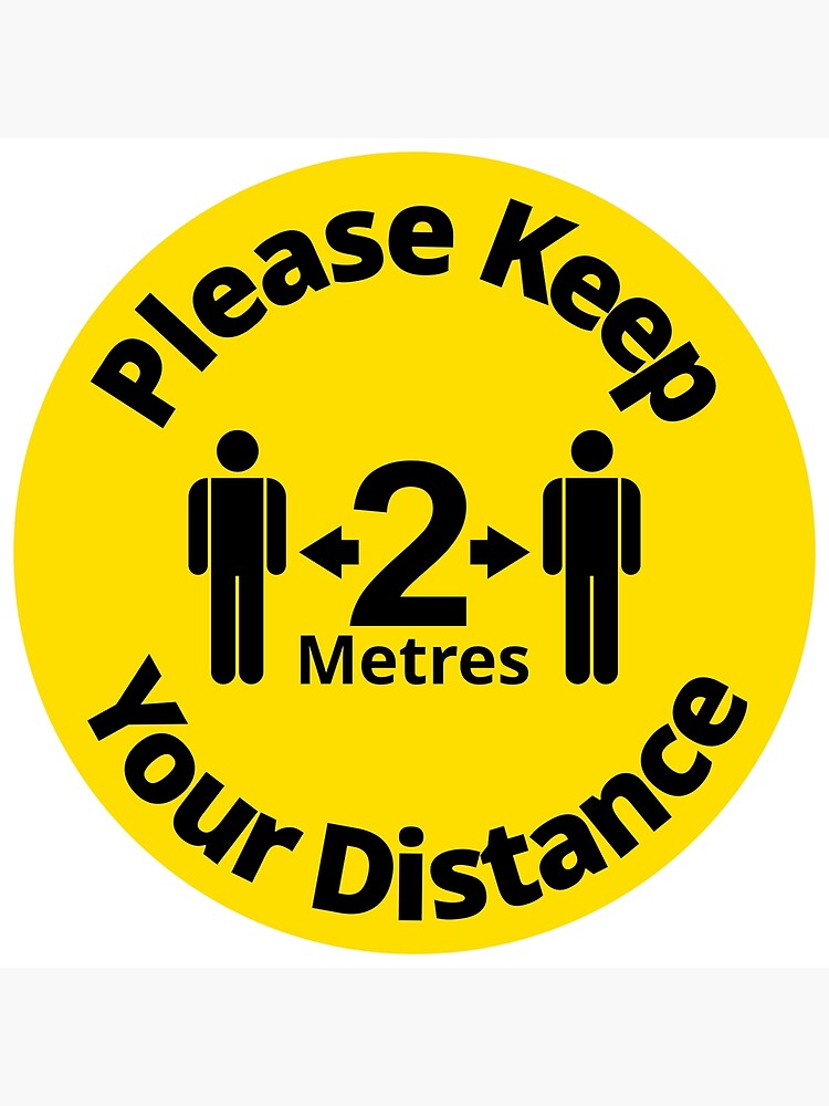 "Please Keep Your Distance 2 metres - Rounded Sign, Black and Yellow ...