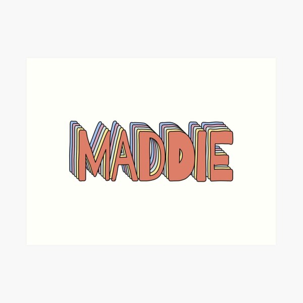 Maddie Name Art Prints | Redbubble