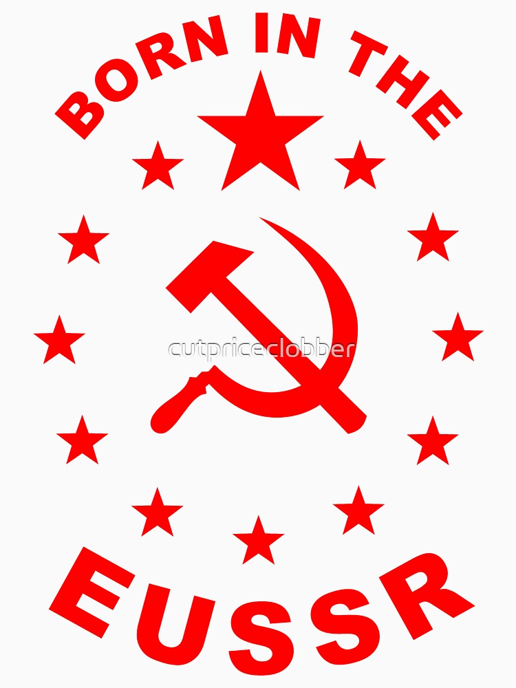 "EUSSR" T-shirt by BigTime | Redbubble