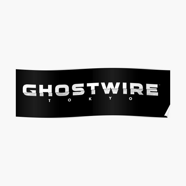 "GhostWire: Tokyo" Poster by Suffering | Redbubble