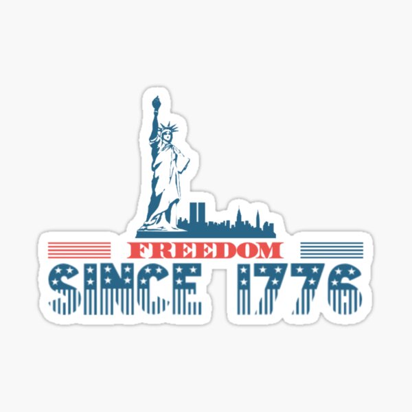 "Freedom Since 1776 - Independence Day Edition" Sticker by trendicon ...