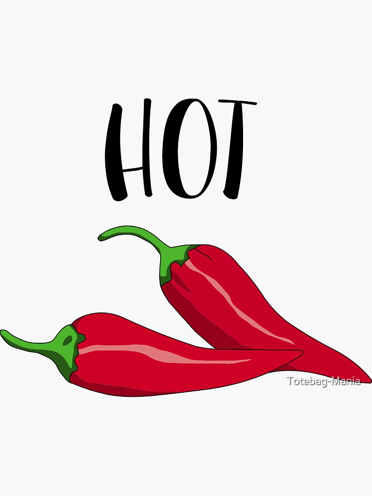 "HOT Chilli" Sticker for Sale by Totebag-Mania | Redbubble