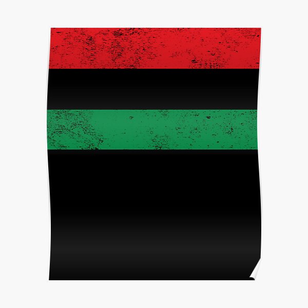 "Pan African Flag Black History UNIA" Poster for Sale by funnytshirtemp ...