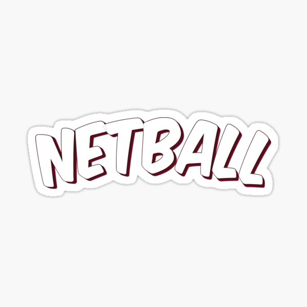 "Netball Early Versions of Basketball" Sticker for Sale by ProjectX23 ...