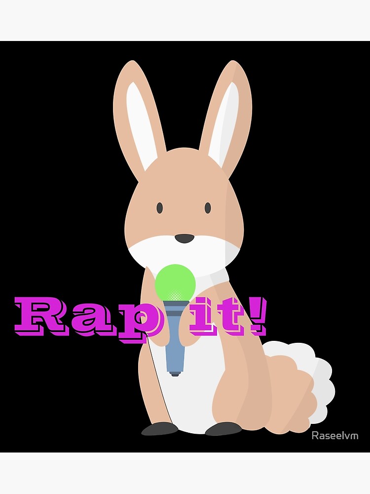 "Rap it rabbit" Poster for Sale by Raseelvm | Redbubble