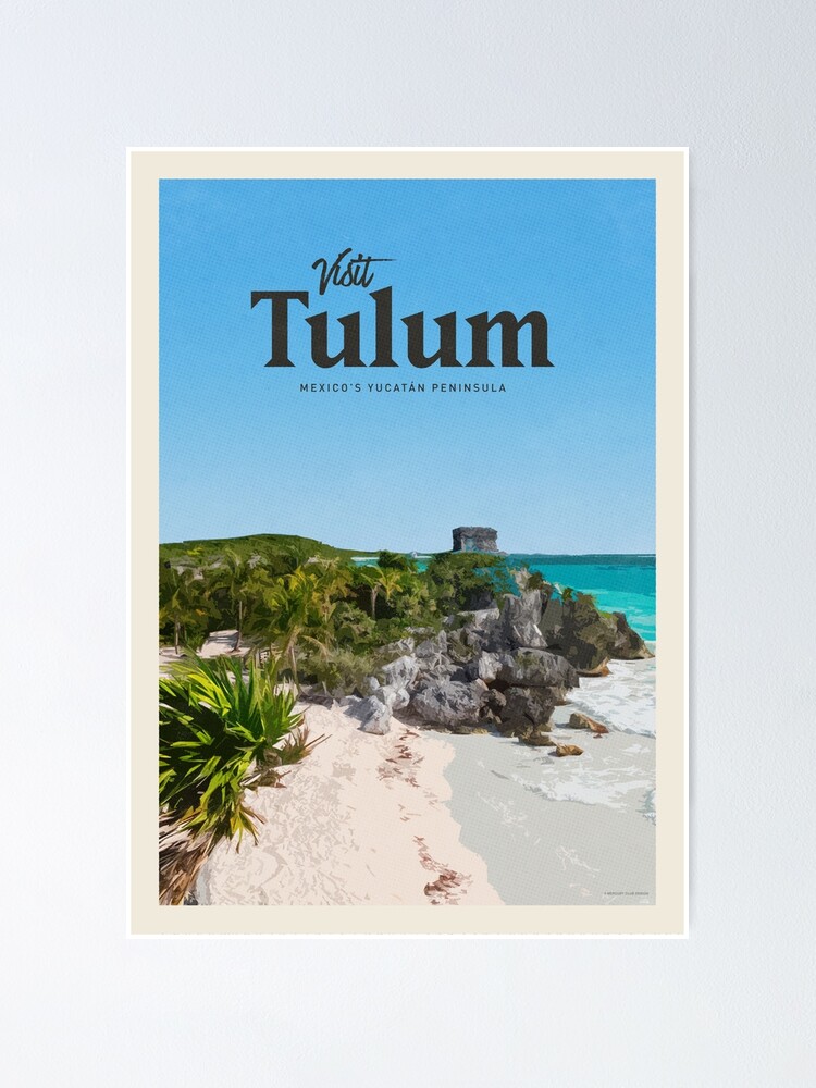 "Visit Tulum" Poster by CallumGardiner | Redbubble