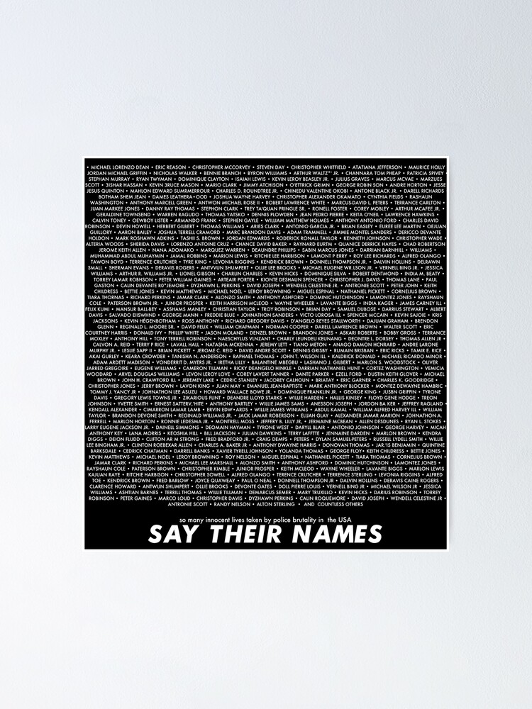 "Say their names" Poster for Sale by sophieclare | Redbubble