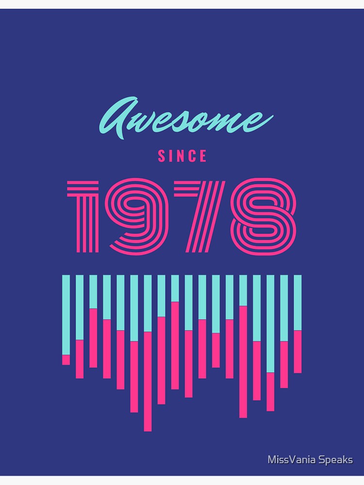 "AWESOME SINCE 1978" Sticker for Sale by vrelvas | Redbubble