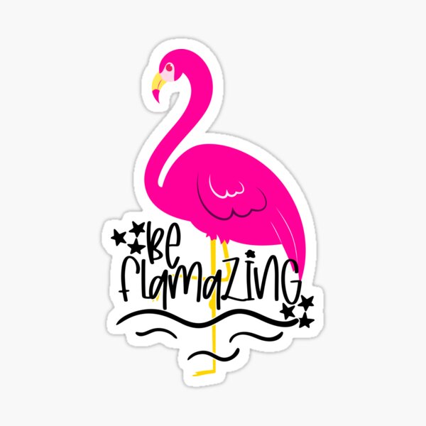 "Be Flamazing" Sticker for Sale by purpleblobart | Redbubble