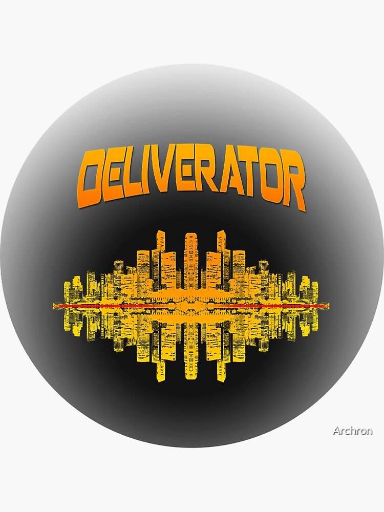 "Deliverator" Sticker by Archron | Redbubble