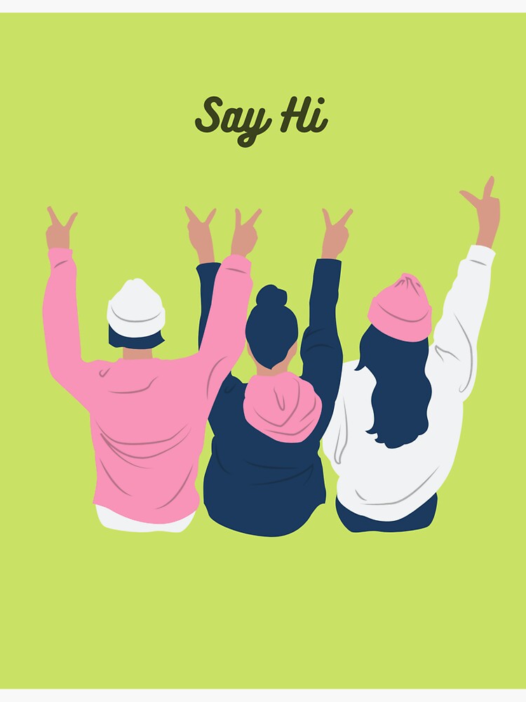 "Say Hi" Sticker by 4Blessing2 | Redbubble