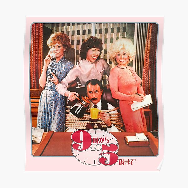 9 To 5 Posters | Redbubble