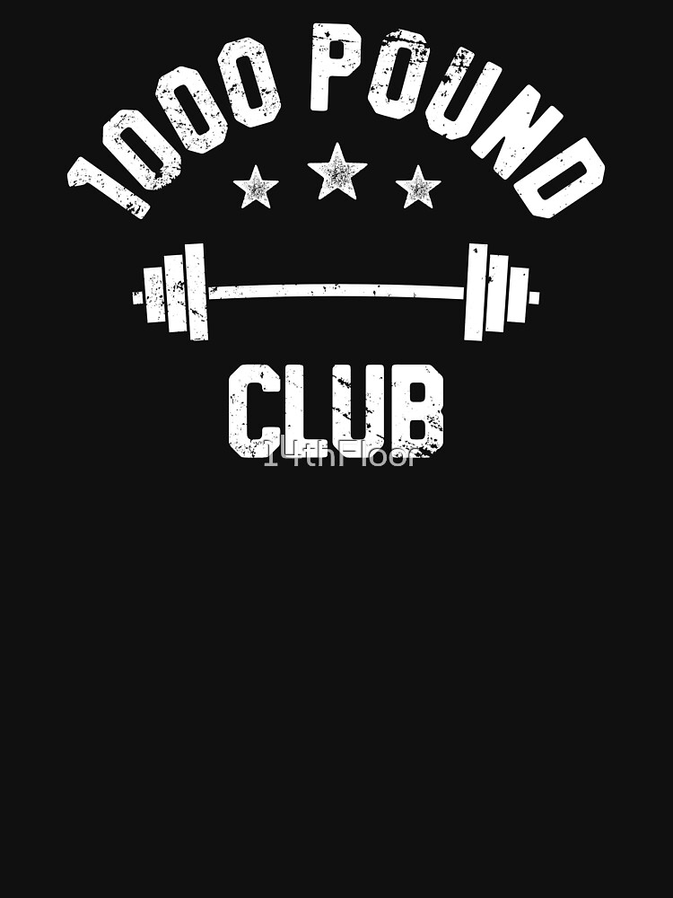 "Retro Vintage 1000 Pound Club Member T-Shirt, Powerlifting" T-shirt ...