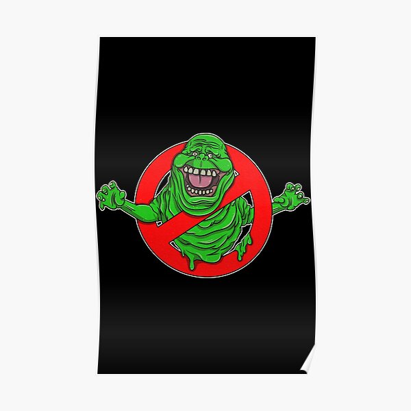 "slimer" Poster by wetchickenlip | Redbubble
