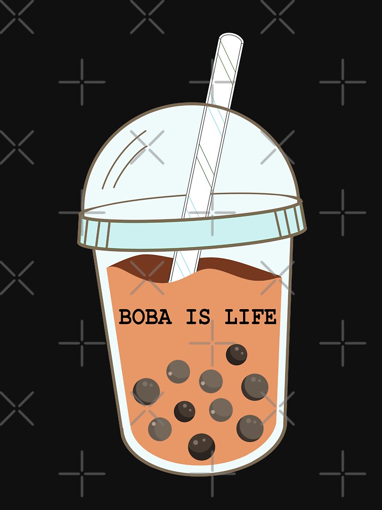 "Boba is Life" T-shirt by mysachiko | Redbubble