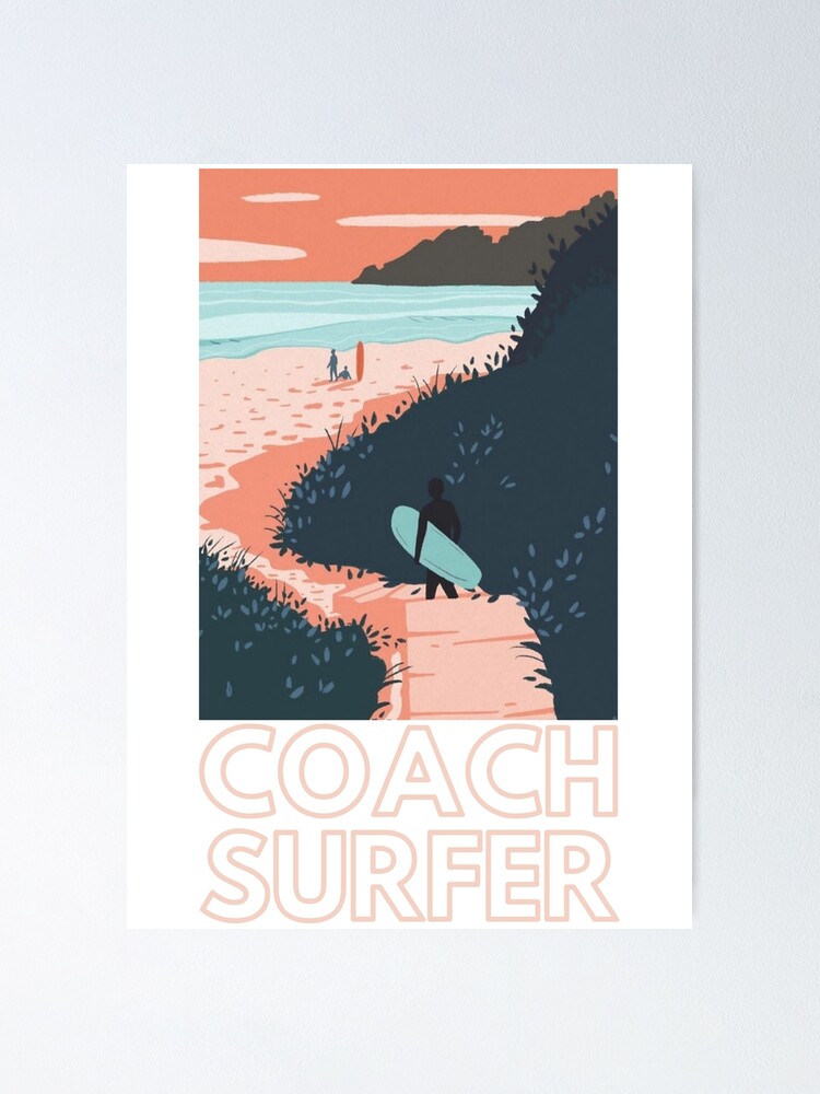 "coach surfer" Poster by bilmet | Redbubble