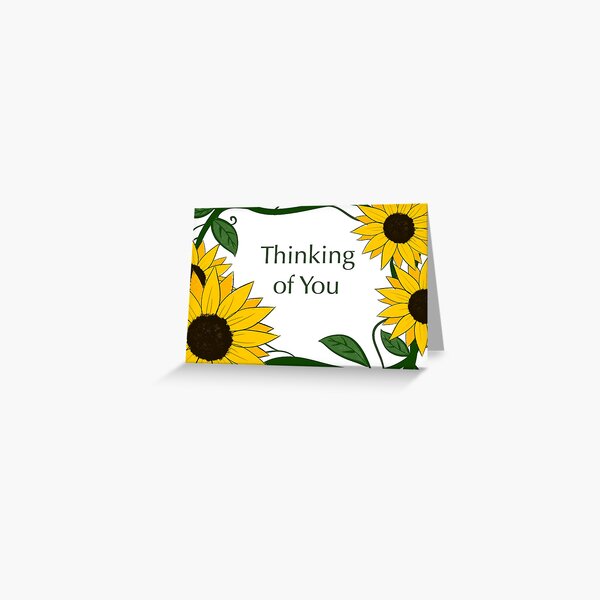 "Sunflower Thinking of You" Greeting Card for Sale by NoviMullins ...