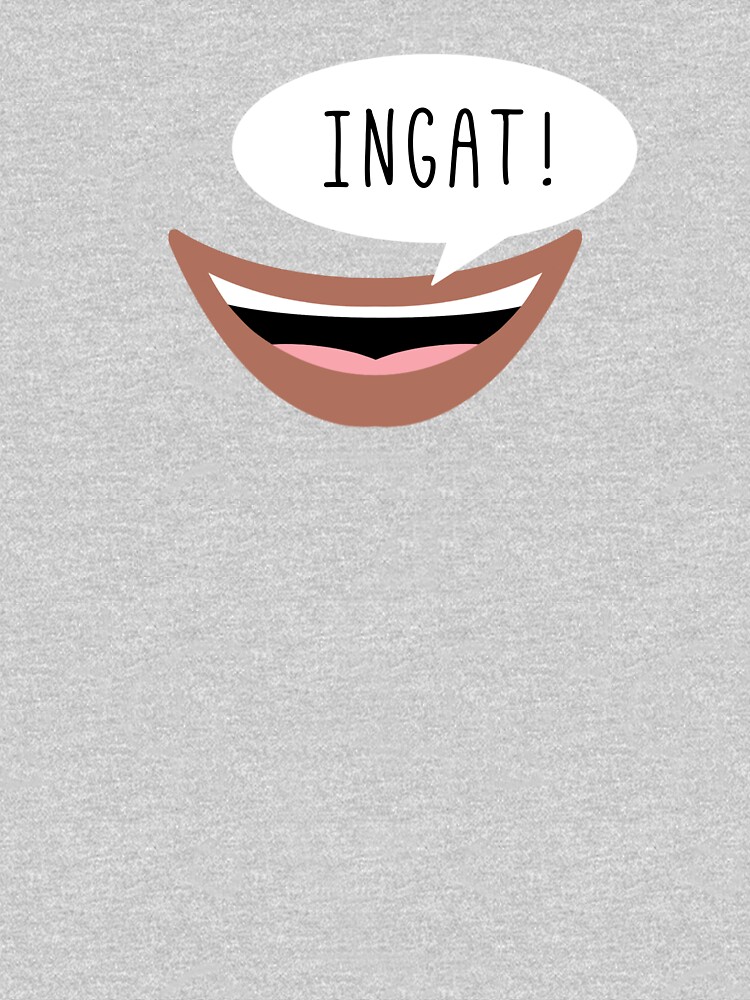 "Ingat!: “Take Care!” in Filipino" T-shirt for Sale by papemelroti ...