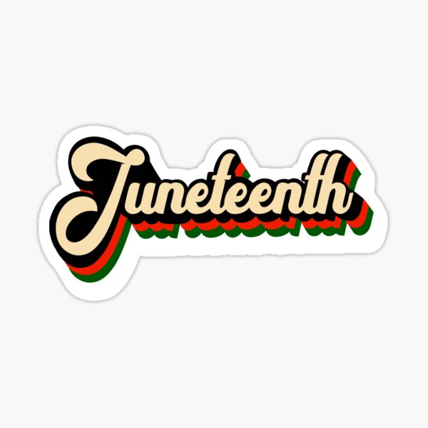 "Juneteenth Retro Design" Sticker for Sale by KDunn23 | Redbubble