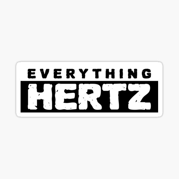 "Everything Hertz Engineering Merch " Sticker for Sale by ...